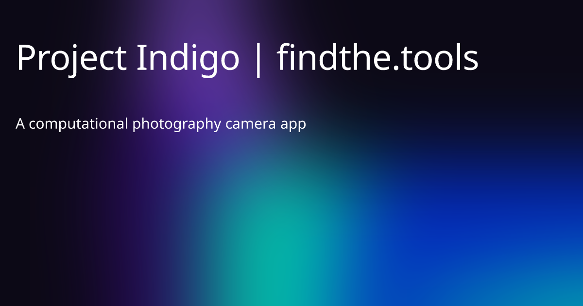 Project Indigo - Find the best tools for your job | findthe.tools