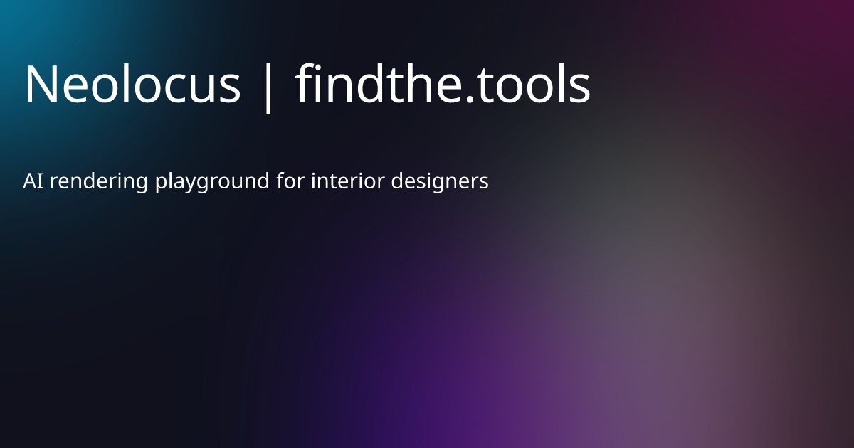 Neolocus - Find the best tools for your job | findthe.tools