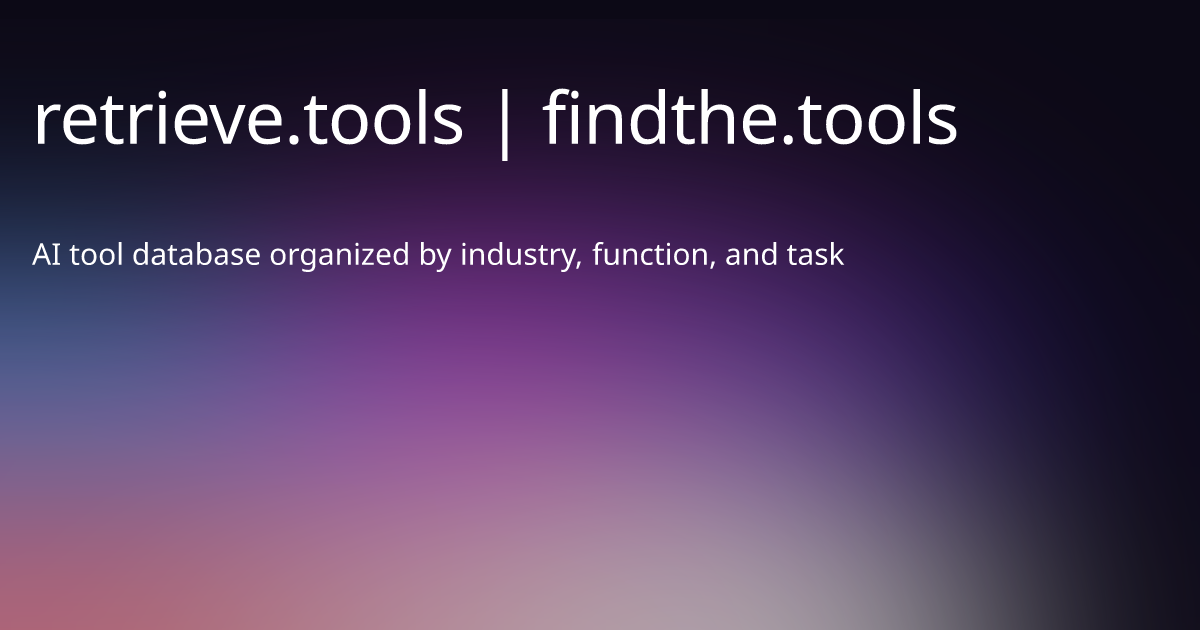 retrieve.tools - Find the best tools for your job | findthe.tools