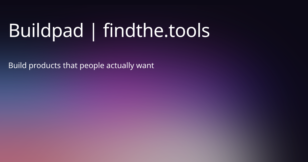 Buildpad - Find the best tools for your job | findthe.tools