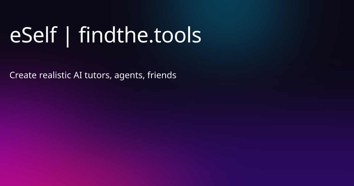 eSelf - Find the best tools for your job | findthe.tools