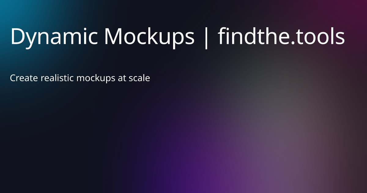 Dynamic Mockups - Find the best tools for your job | findthe.tools