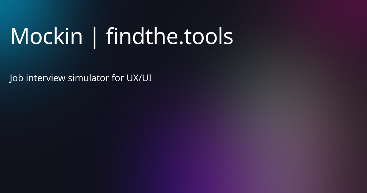 Mockin - Find the best tools for your job | findthe.tools