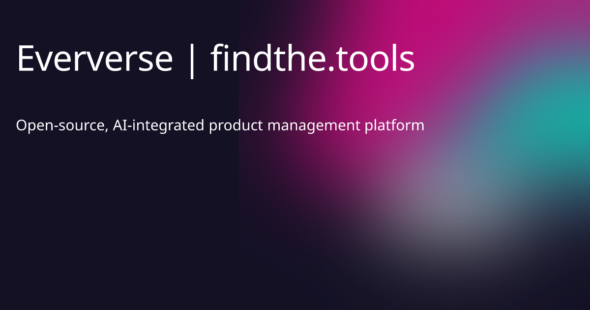 Eververse - Find the best tools for your job | findthe.tools