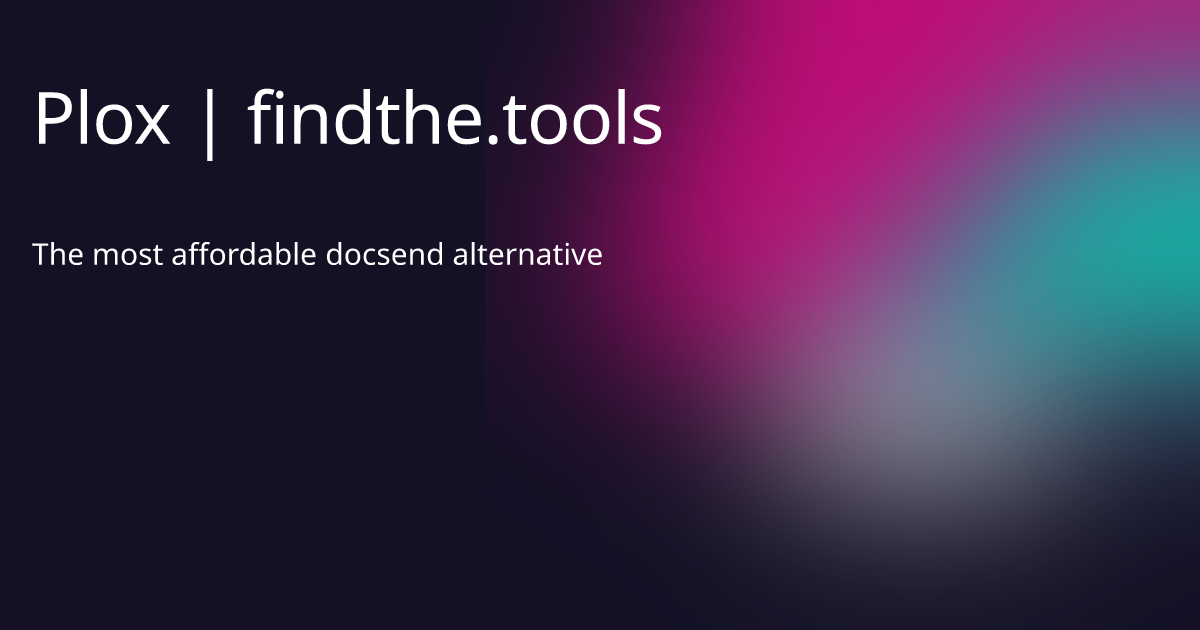 Plox - Find the best tools for your job | findthe.tools