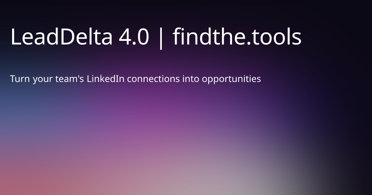 LeadDelta 4.0 - Find the best tools for your job | findthe.tools