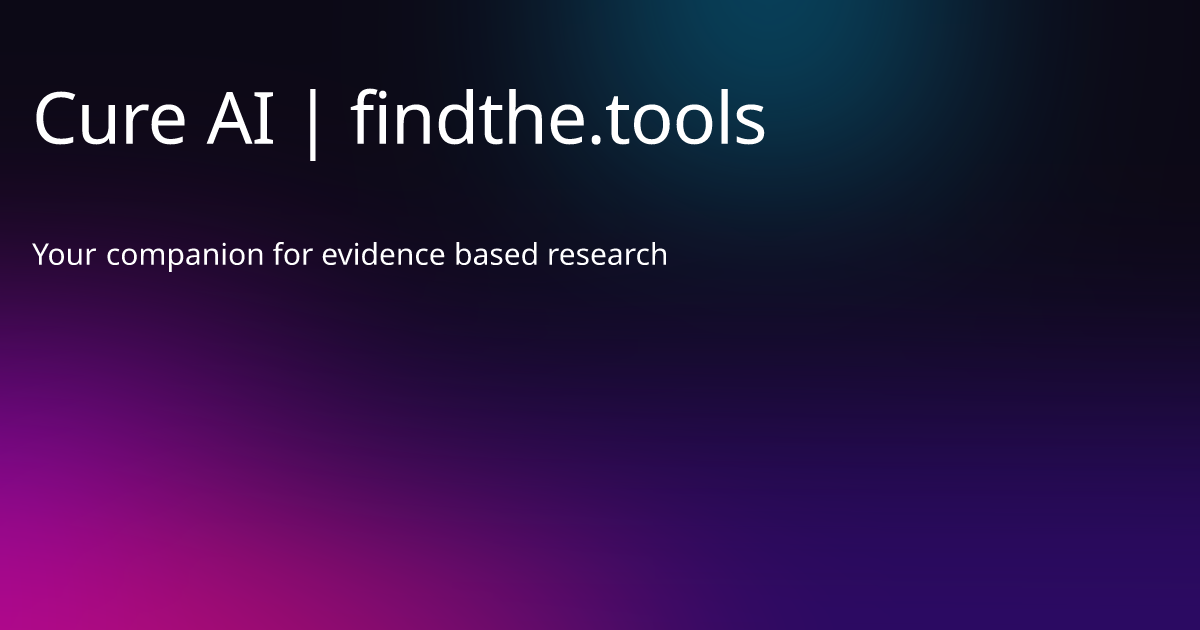 Cure AI - Find the best tools for your job | findthe.tools